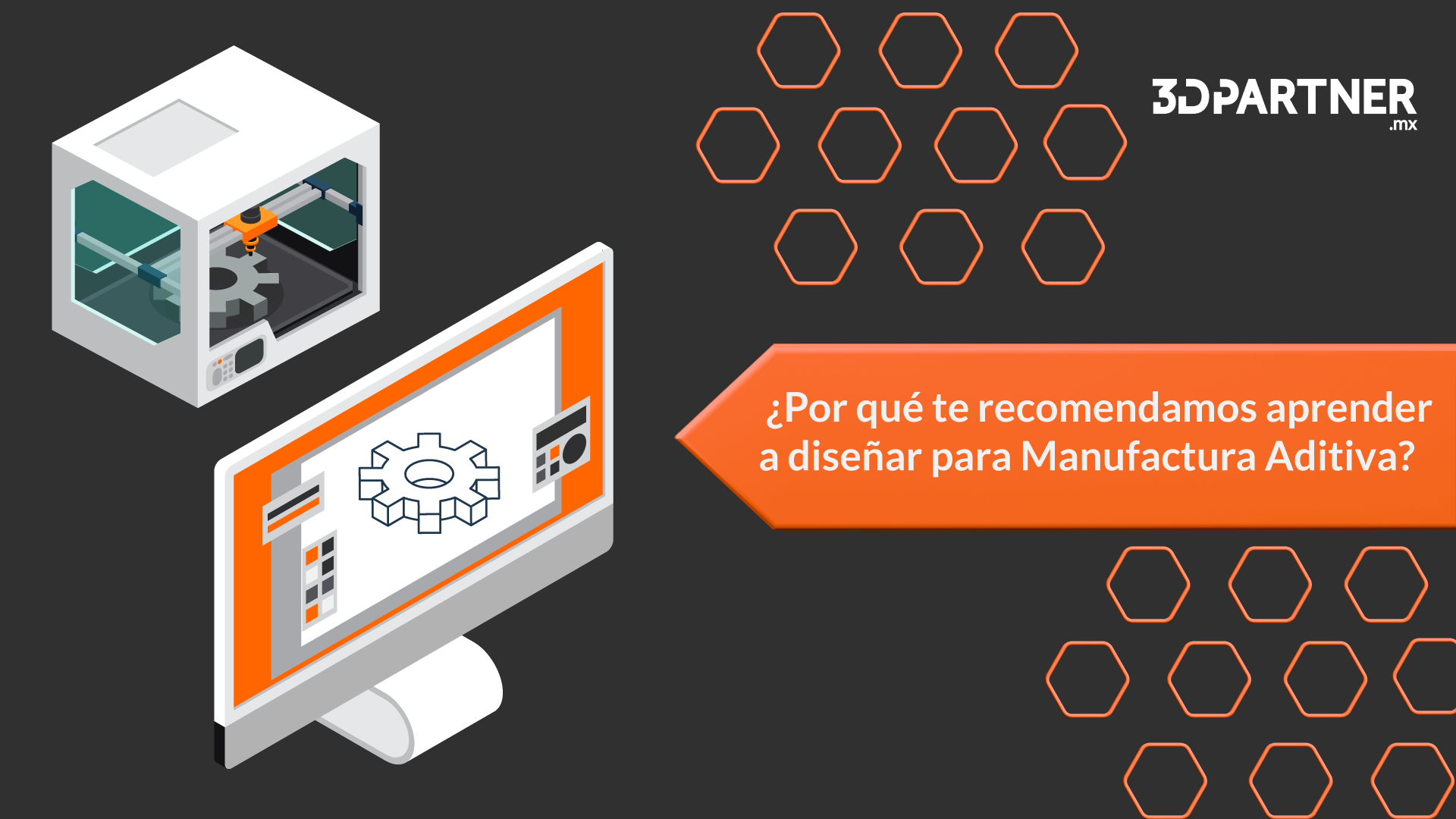 3DPartner – Blog de manufactura aditiva